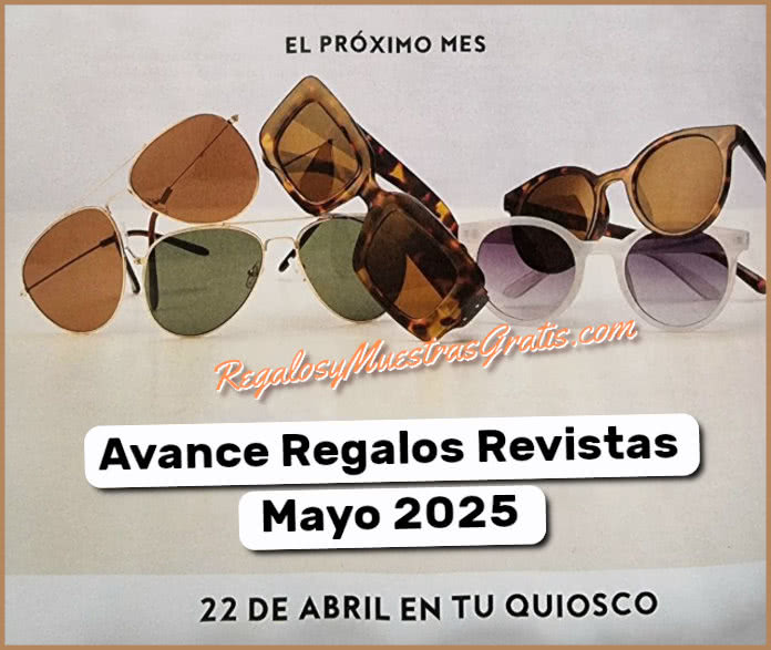Regalos Revistas Abril 2025 – Regalos y Muestras gratis